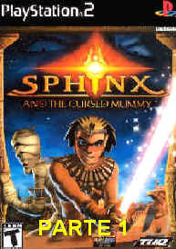 Sphinx and the Cursed Mummy (PS2) | Pratas Dicas